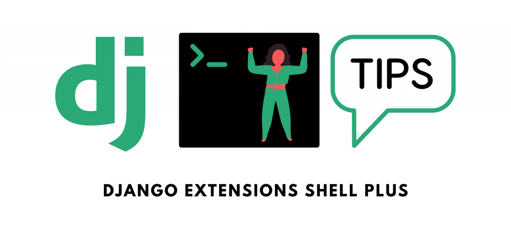 Django Extensions Shell Plus | Egehan Gündoğdu